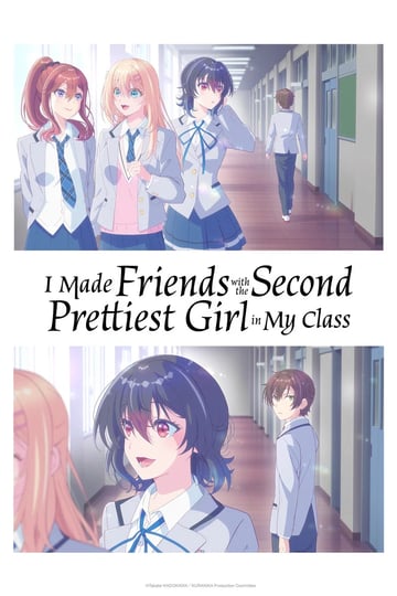 I Made Friends with the Second Prettiest Girl in My Class 1. Sezon ...